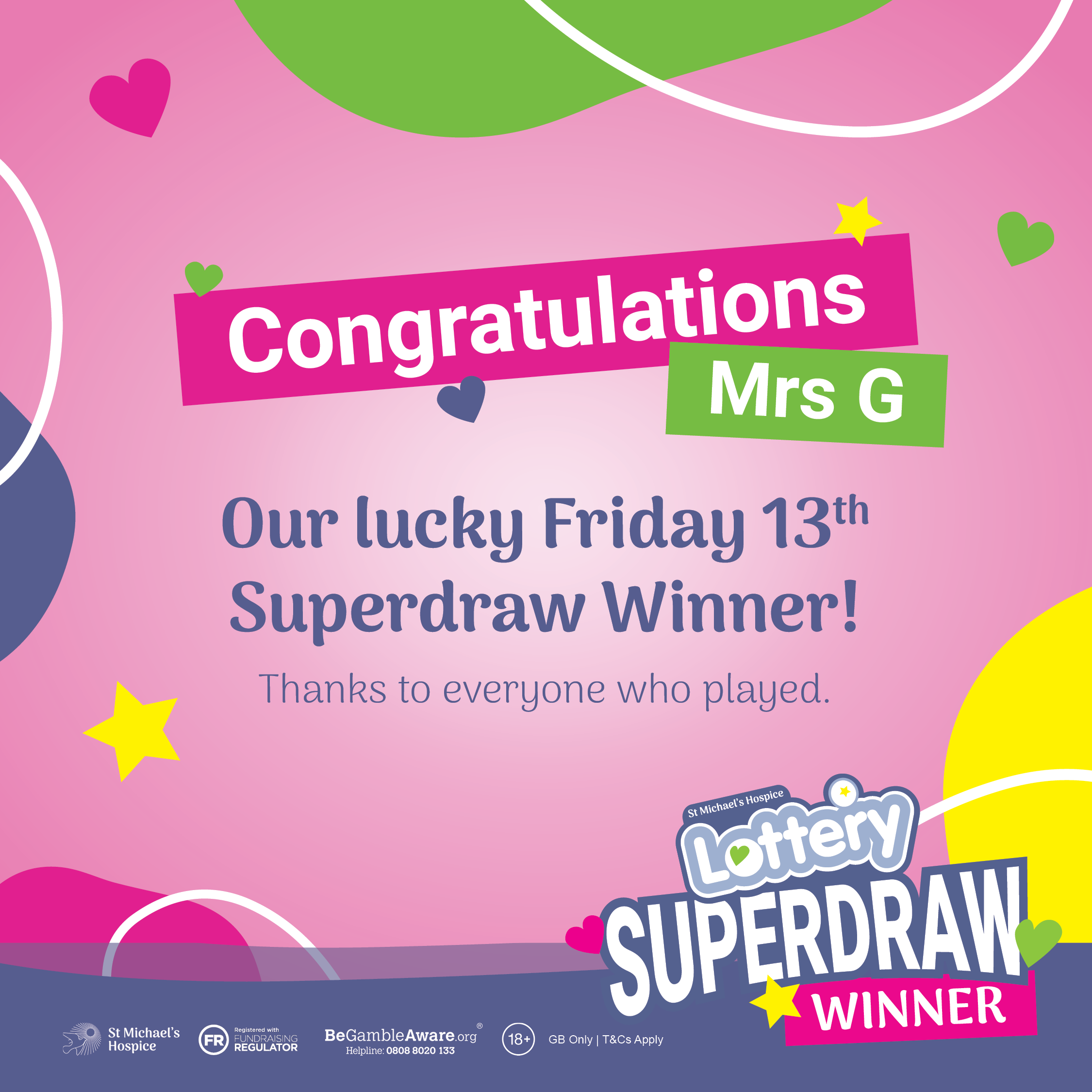 'Lucky Friday 13th' for Superdraw Jackpot Winner! - St Michaels Hospice